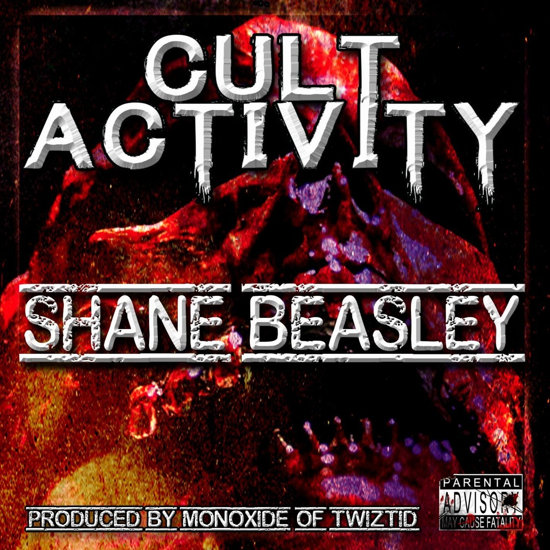 Stream Shane Beasley (prod. by Monoxide of Twiztid) by Cult Activity ...