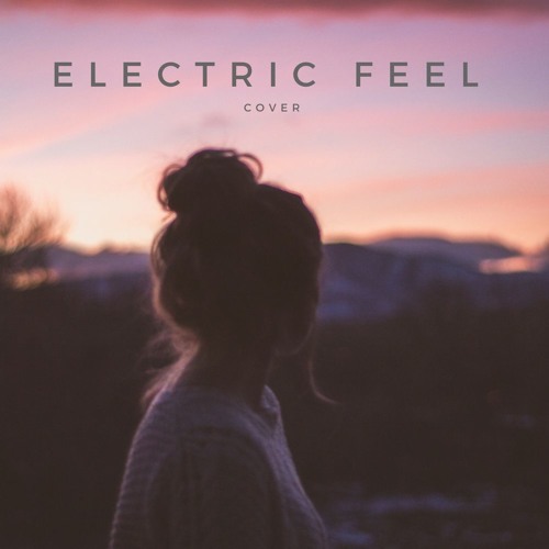 Stream electric feel stripped//a cover by rosey by rosey | Listen online for free on SoundCloud