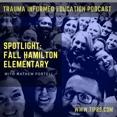 Stream episode 66 | Spotlight: Fall Hamilton Elementary by Trauma ...
