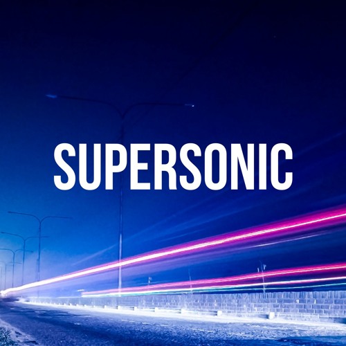 Supersonic Music For Video - Royalty Free