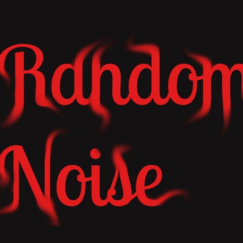 Stream Random Noise by Raw Music | Listen online for free on SoundCloud