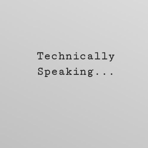 Stream episode Technically Speaking Ep5 by Technically Speaking Podcast podcast | Listen online ...