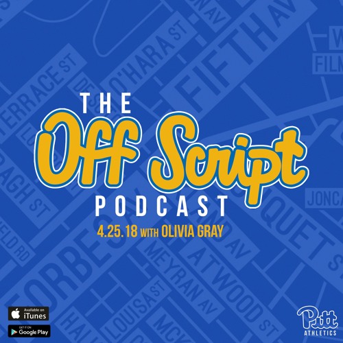Stream episode Off Script, Ep. 20 with Oliva Gray by Pitt Athletics ...