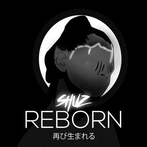 Stream Reborn by SHUZ | Listen online for free on SoundCloud