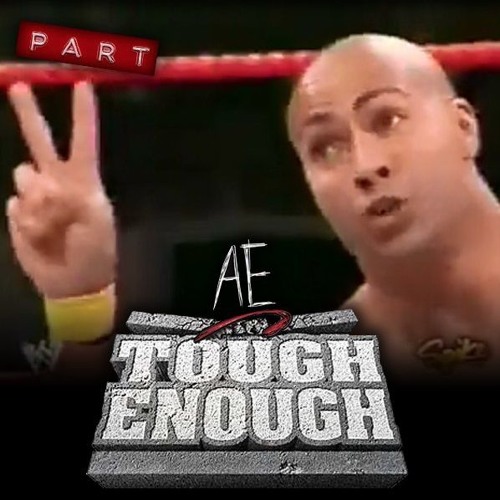 Stream episode Tough Enough Volume 2 by The Attitude Era Podcast ...