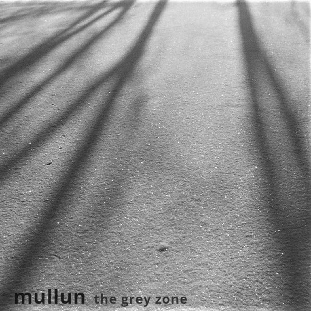 Stream Mullun | Listen to The Grey Zone playlist online for free on ...