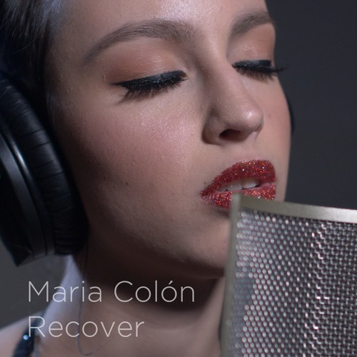 Stream Maria Colón - Recover by Groove Control Recordings | Listen ...