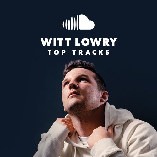 Stream Moments | Listen to Witt Lowry Top Tracks playlist online for ...