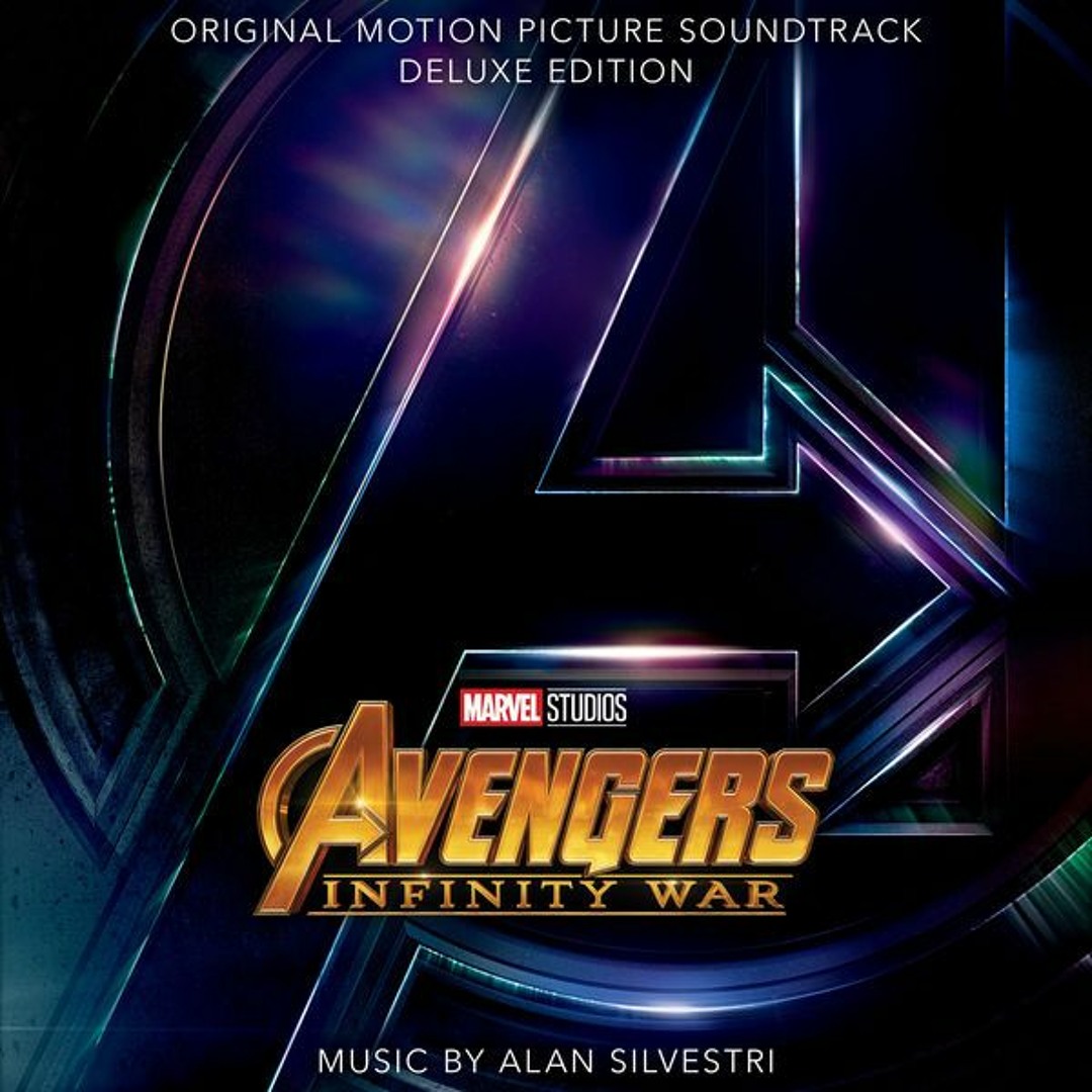 Stream Alan Silvestri - AVENGERS: Infinity War Original Motion Picture Soundtrack Trailer Theme ...