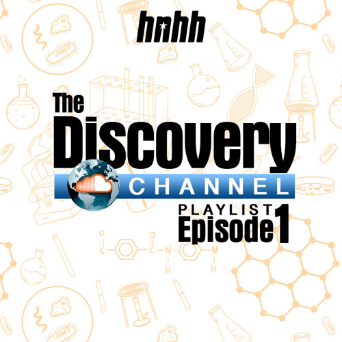 Stream HotNewHipHop | Listen to The Discovery Channel Ep. 1 playlist ...