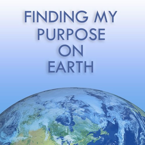 Stream episode Finding My Purpose on Earth by HealthRHYTHMS Podcast ...