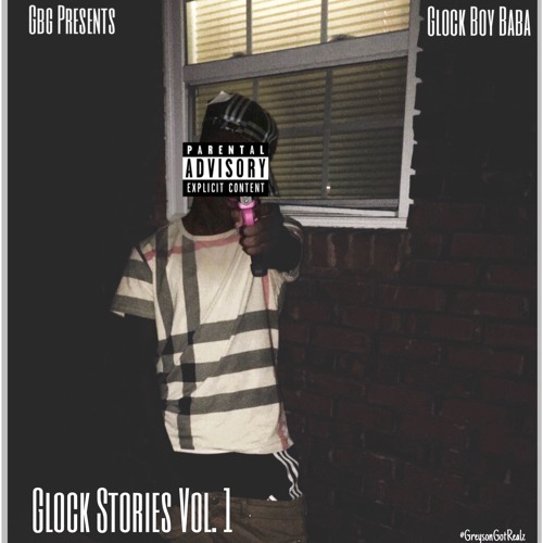 Stream Glock Boy Baba | Listen to Glock Stories Vol. 1 playlist online ...