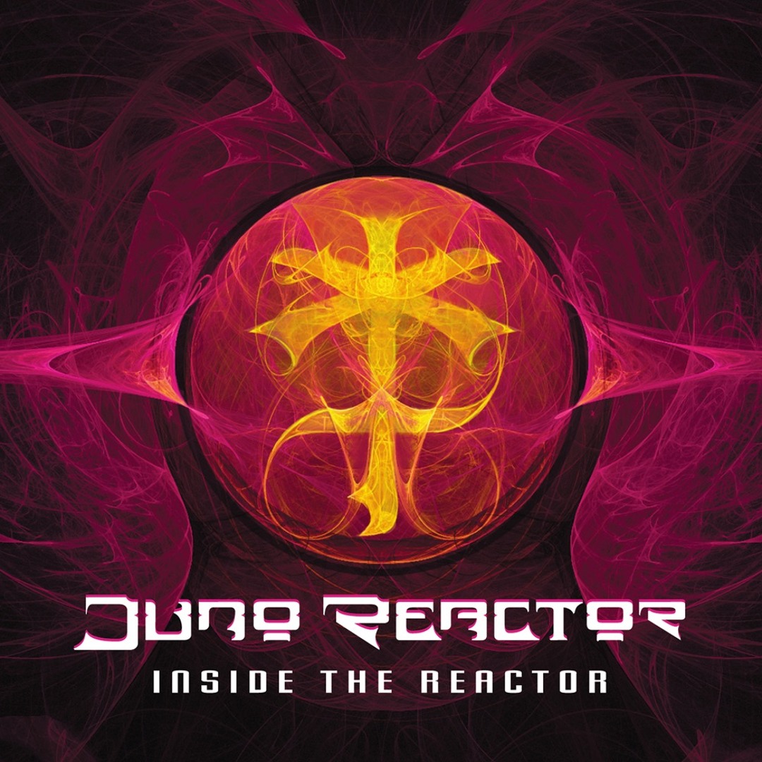 Stream Inside the Reactor Mix by Juno Reactor | Listen online for free ...
