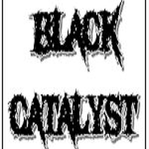 Stream Black Catalyst | Listen to Black Catalyst samples playlist ...