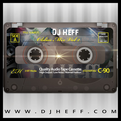 Stream Oldies Mix Vol 2 by DJ Heff | Listen online for free on SoundCloud