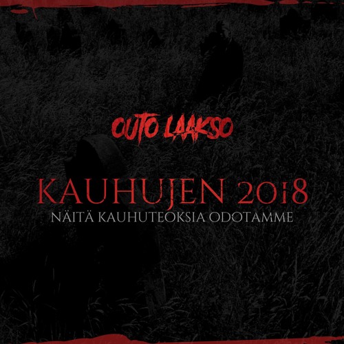 Stream episode Jakso #5: Kauhujen 2018 by Outo Laakso podcast | Listen online for free on SoundCloud