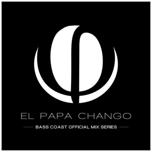 Stream El Papachango Bass Coast Official Mix Series 2018 by El ...