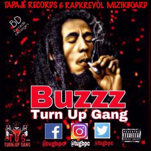 Stream Turn Up Gang (Buzz) by Turn Up Gang, BPC | Listen online for ...