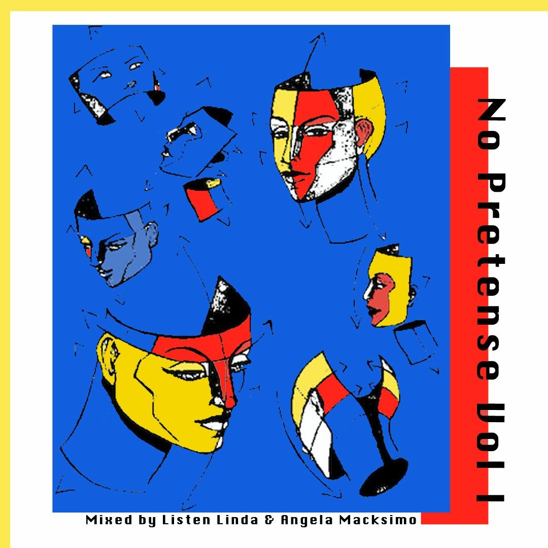 Stream NoPretense_01 | Mixed by Listen Linda & Angela Macksimo by ...