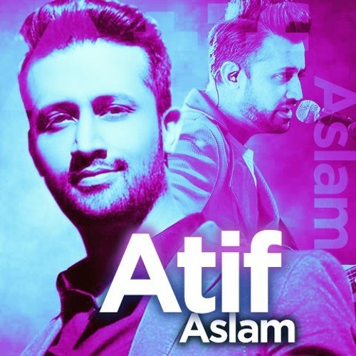 Singer Atif Aslam Songs