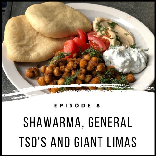 Stream episode Episode 8: Chickpea Shawarma, General Tso's Tofu and ... Stream episode Episode 8: Chickpea Shawarma, General Tso's Tofu and ...