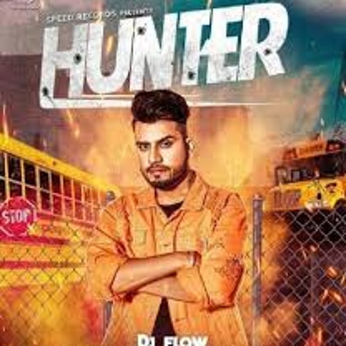 Stream Hunter - DJ FLOW by ☬Sonu_Multani☬ | Listen online for free on ...