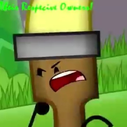 Stream [Inanimate Insanity 2] [Paintbrush] "I'M OVER FIVE FEET TALL ...