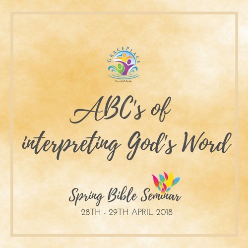 Stream ABCs of Interpreting God's Word (SA180502) by GracePlace ...