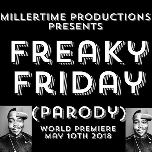 Stream Throwback Thursday (Freaky Friday Parody) by devontaem | Listen ...