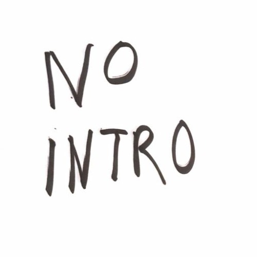 Stream No Intro by Kid Vision Beats | Listen online for free on SoundCloud