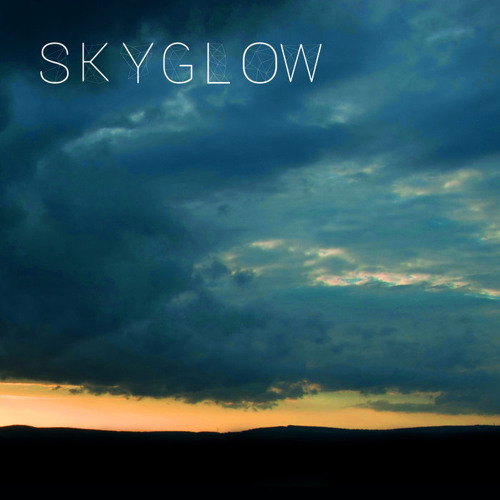 Stream Skyglow | Listen to Skyglow playlist online for free on SoundCloud