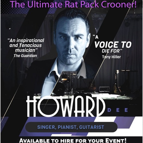 Stream Howard Dee | Listen to The Ultimate RAT PACK Crooner! - AUDIO ...