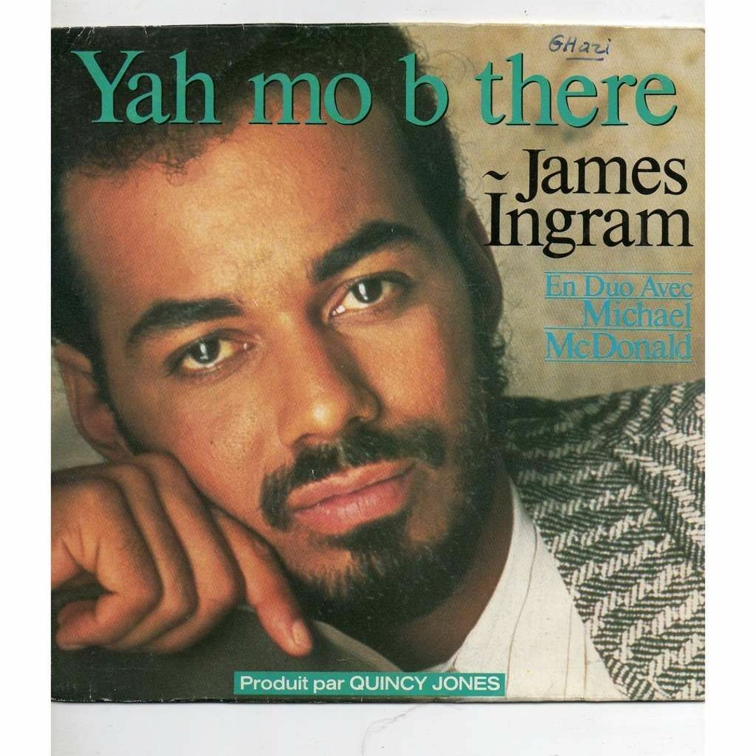 Stream James Ingram & Michael Mc Donald . Yah Mo Be There . DJF. Edit ...
