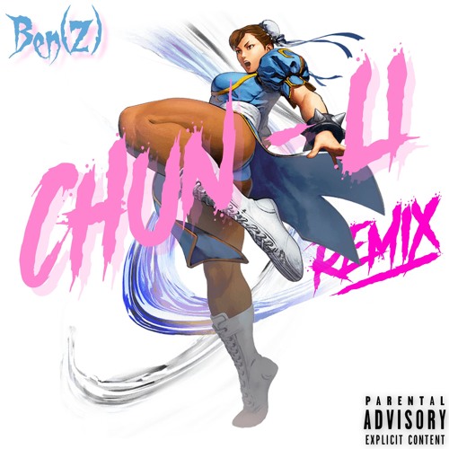 Stream Chun-Li (Remix) by Ben(Z) | Listen online for free on SoundCloud