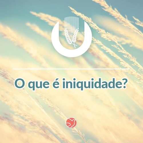 Stream O Que é Iniquidade? by ADNIPO | Listen online for free on SoundCloud