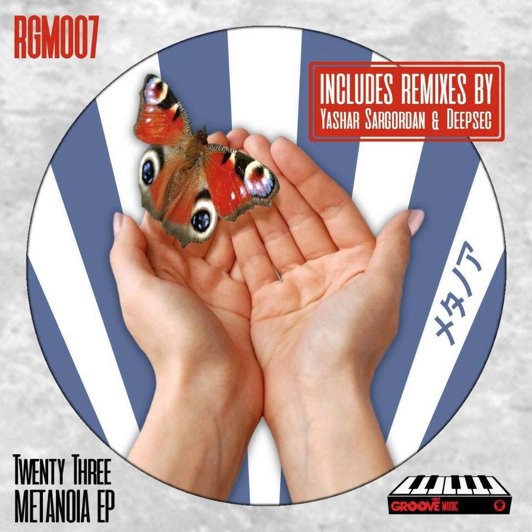 Stream Twenty Three (SRB) | Listen to Metanoia EP [Robot Groove ...