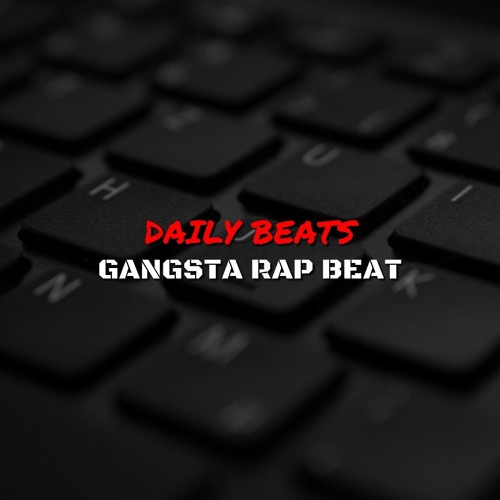 Stream Gangsta Rap Beat - Keys | 88 bpm by Daily Beats | Listen online ...