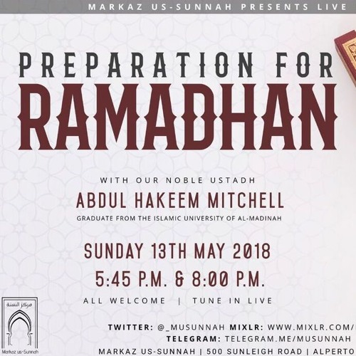 Stream Preparation for Ramadhan - Part 1 - Abdulhakeem Mitchell by ...