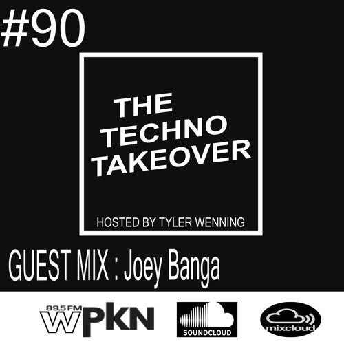 Stream The Techno Takeover #90 Guest Mix: Joey Banga by Tyler Wenning ... Stream The Techno Takeover #90 Guest Mix: Joey Banga by Tyler Wenning ...