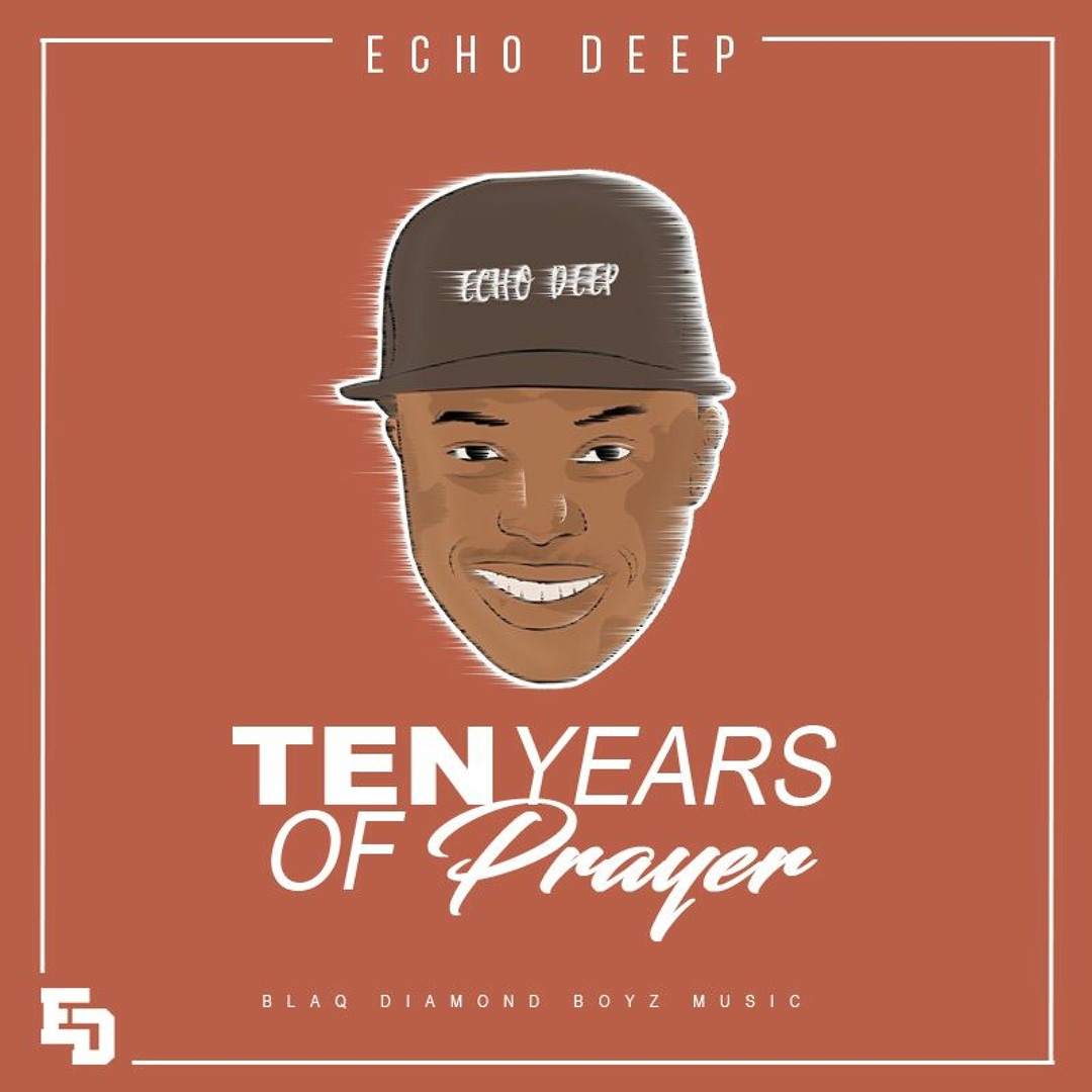 Stream Echo Deep - Ten Years OF Prayer Source Master by Echo Deep ...