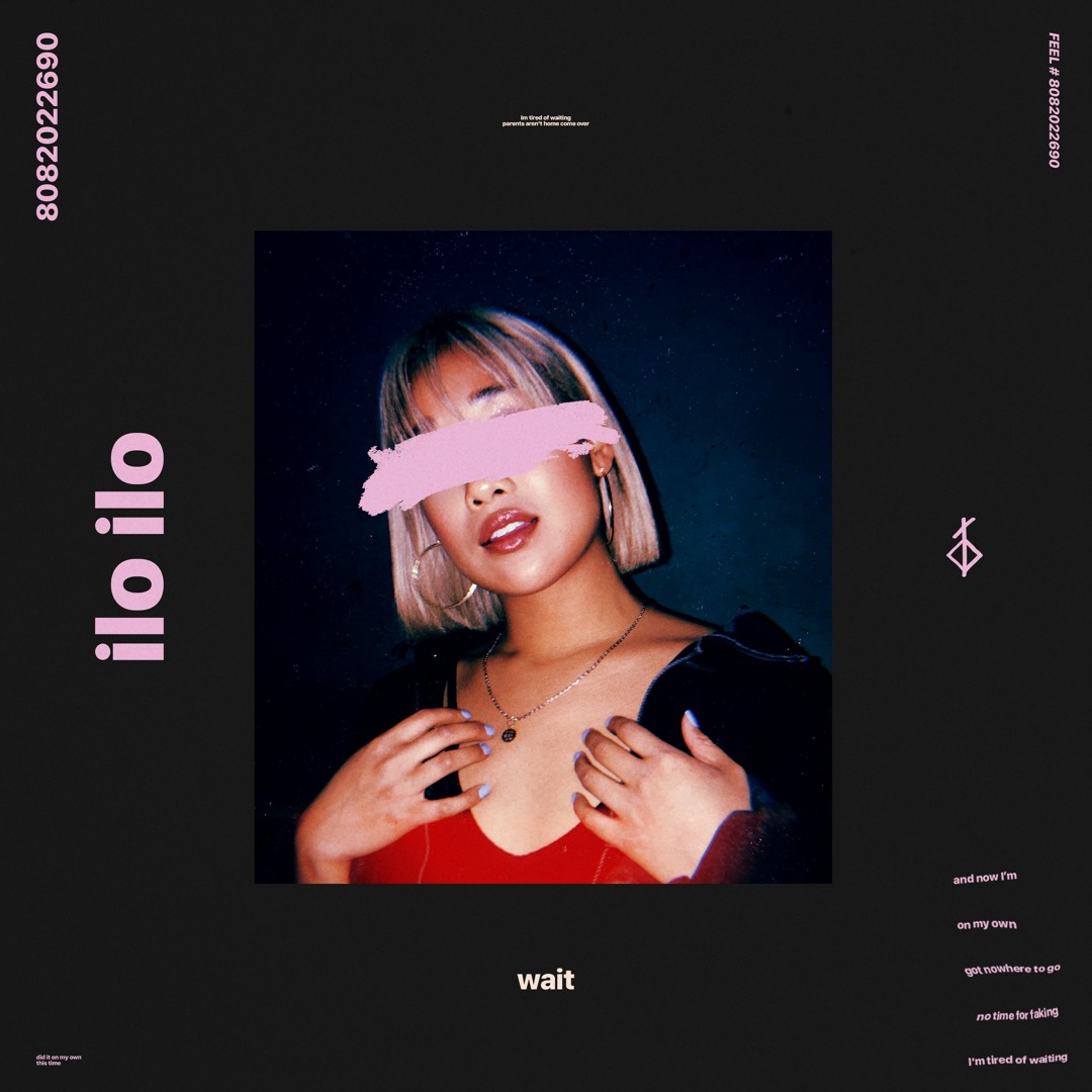 Stream wait by ilo ilo | Listen online for free on SoundCloud