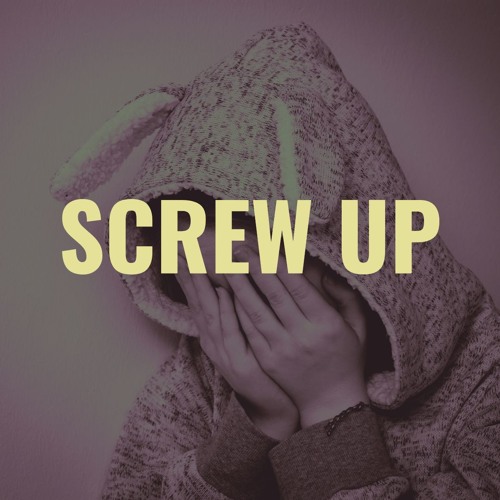 Stream episode Screw Up by Easy English Articles podcast | Listen ...