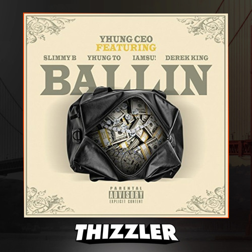 Stream Yhung CEO ft. SOB x RBE (Slimmy B., Yhung T.O), Iamsu!, & Derek ...