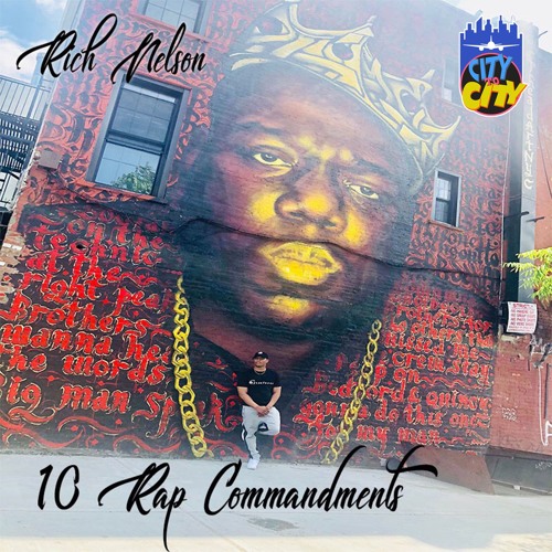 Stream Rich Nelson x 10 Rap Commandments by RichNelson803 | Listen online for free on SoundCloud