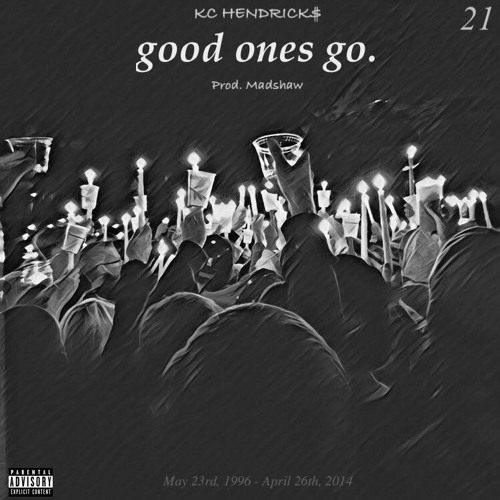 Stream KC Hendricks | Listen to Good Ones Go. playlist online for free ...