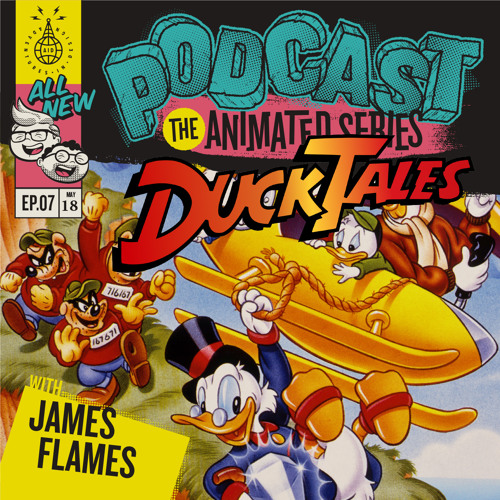 Stream Duck Tales with James Flames - Podcast The Animated Series by ...
