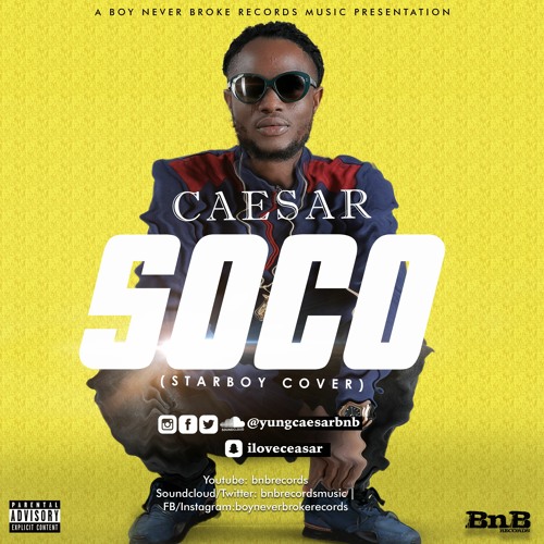 Listen to playlists featuring Soco (A Starboy Cover) - Caesar by b n b ...