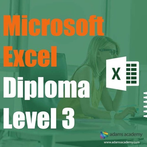 Stream episode Microsoft Excel Diploma Level 3 I Adams Academy by Be ...