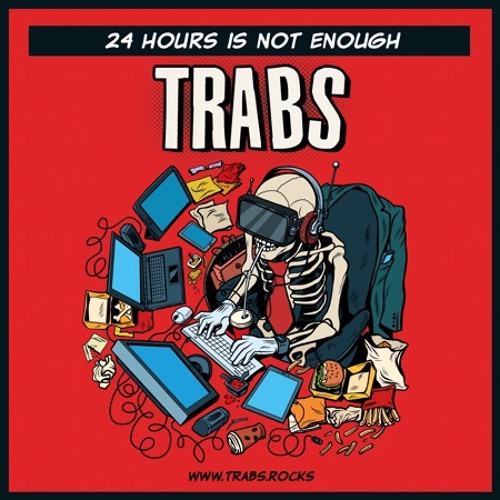 Stream 24 hours is not enough by TRABS | Listen online for free on ...