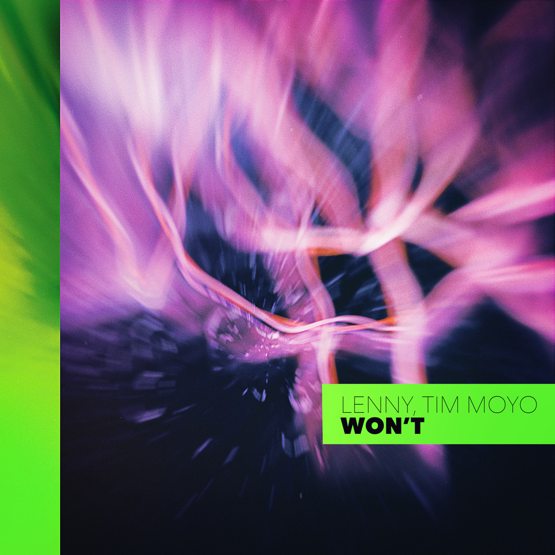 Stream Lenny, Tim Moyo - Won’t by EDM.com | Listen online for free on ...